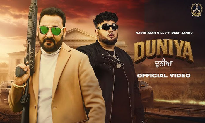 Punjabi singer Nachhatar Gill releases new single “Duniya” | Connect FM ...